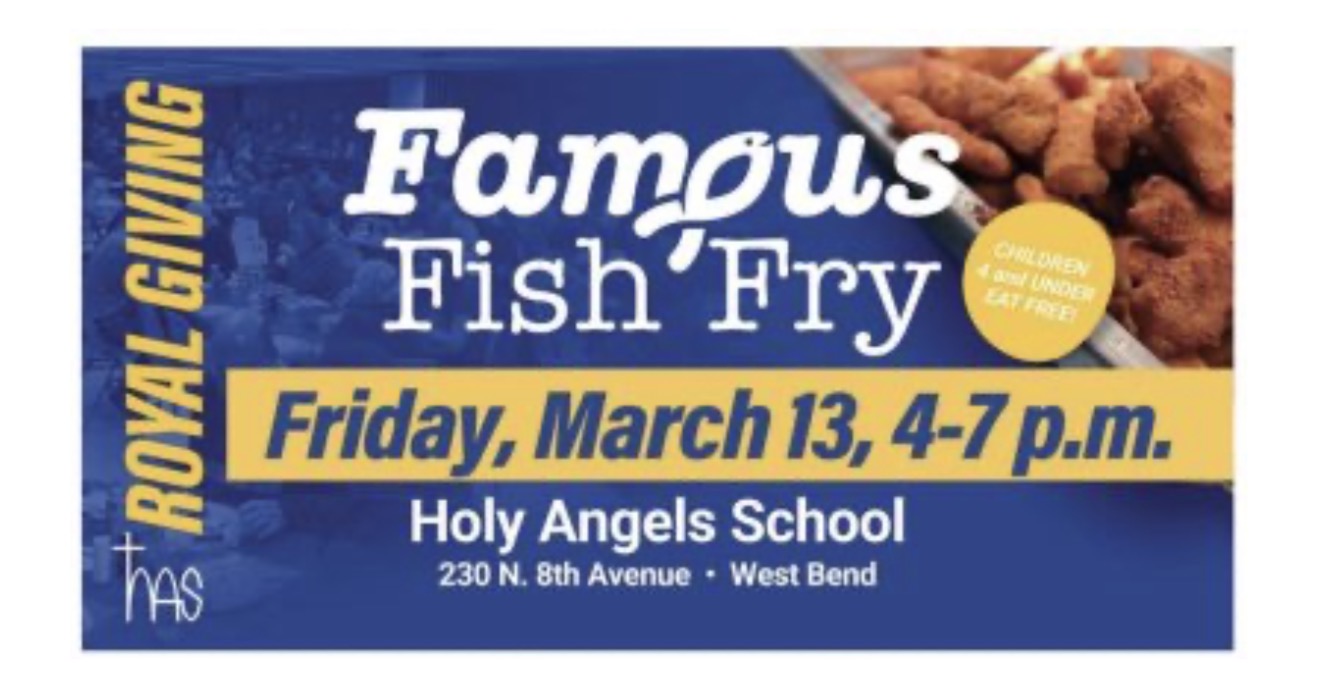 See you at the Holy Angels Fish Fry on March 13, 2026 - Washington ...